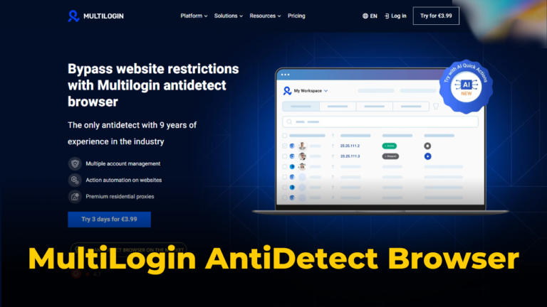 Multilogin Review: The Ultimate Antidetect Browser for Multi-Account Management