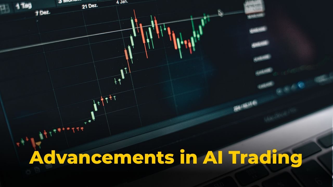 The Latest Advancements in AI Trading